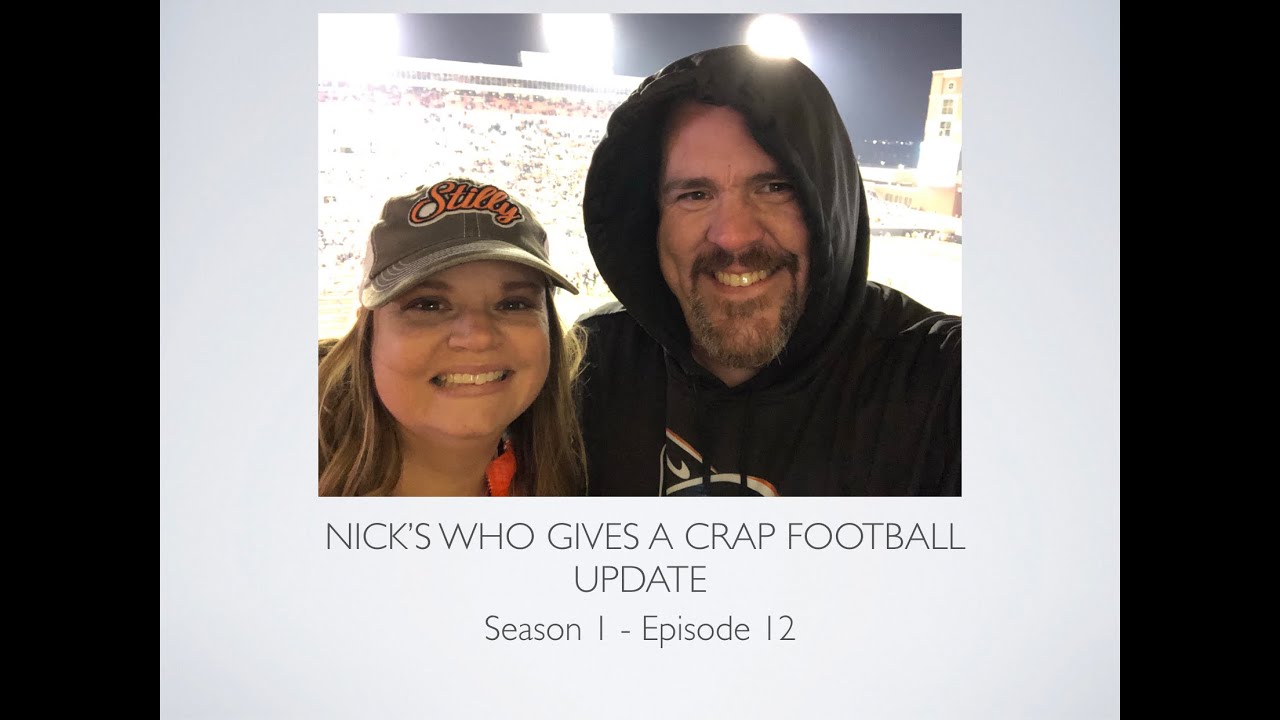 Nick’s Who Gives A Crap Football Update - S1 E12 - YouTube