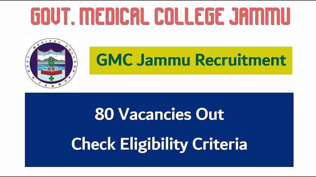 GMC Jammu New Recruitment 2024, Check Eligibility, Age Limit ...
