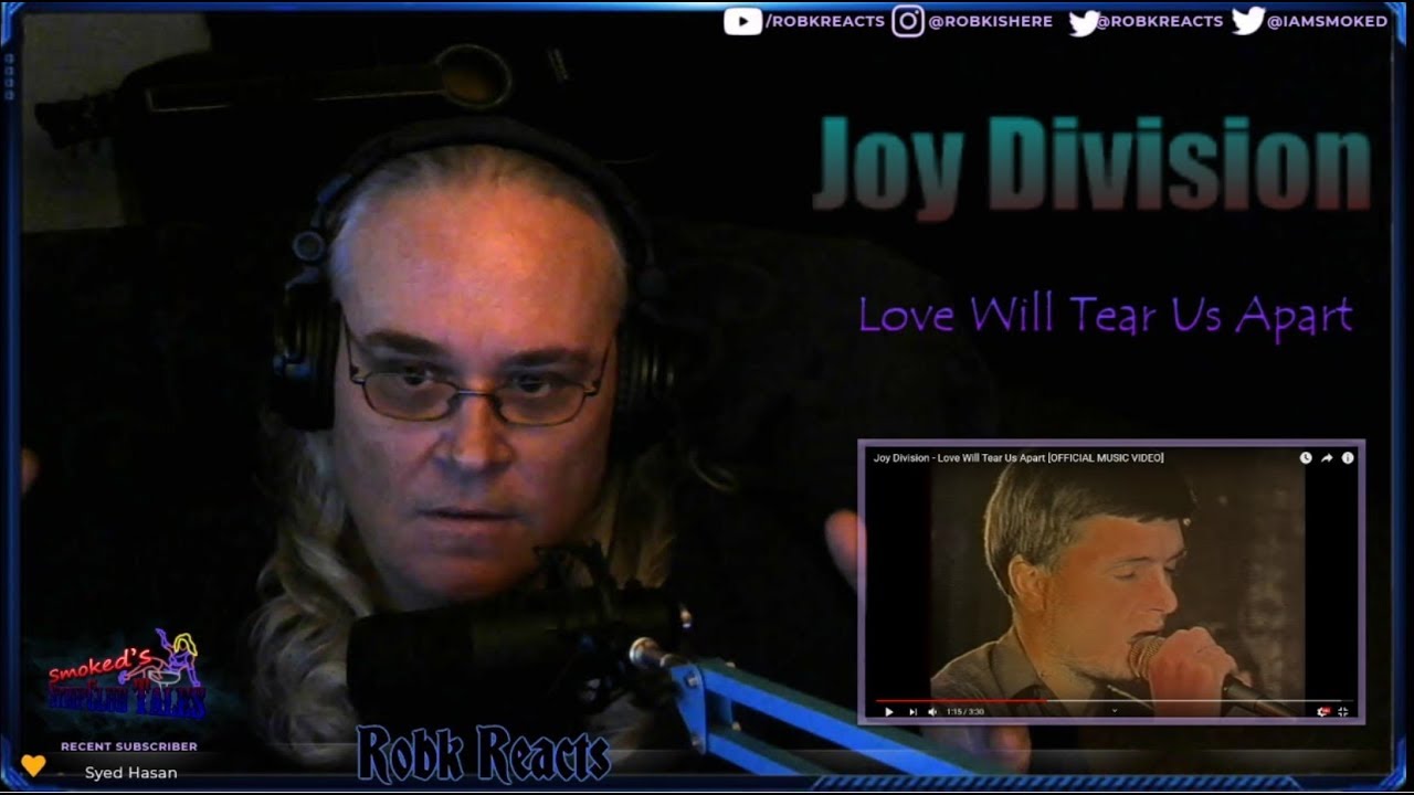 Joy Division - Requested Reaction - Love Will Tear Us Apart - YouTube