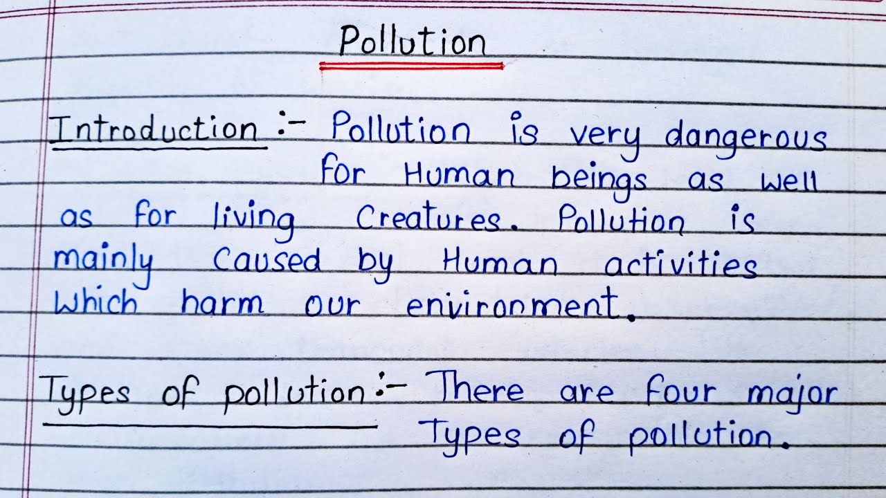 Essay On Pollution In English l Pollution Essay In English Writing # ...