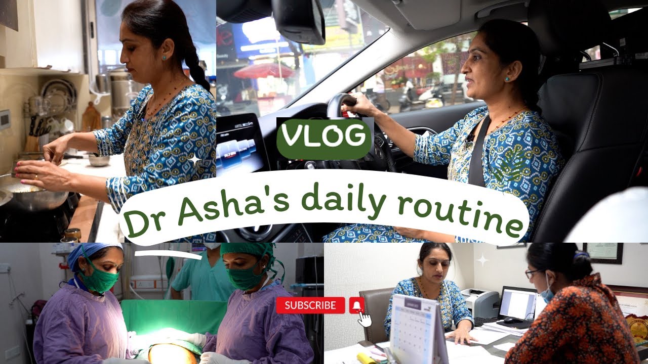 Dr Asha's Daily Routine | VLOG 001 - YouTube