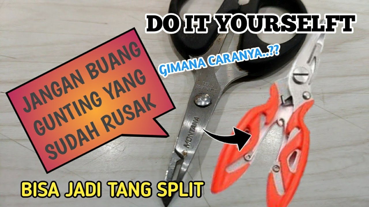Cara membuat tang split dari gunting,gunting murah bisa jadi tang - YouTube