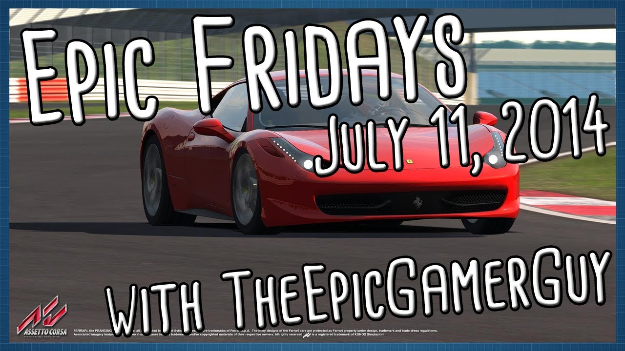 EPIC FRIDAYS RETURN (Epic Fridays - Episode 44 - July 11, 2014 - 1080p ...