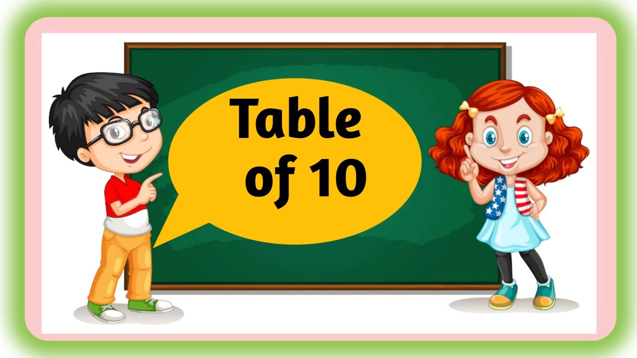 Table Of 10 YouTube table-of-10-youtube