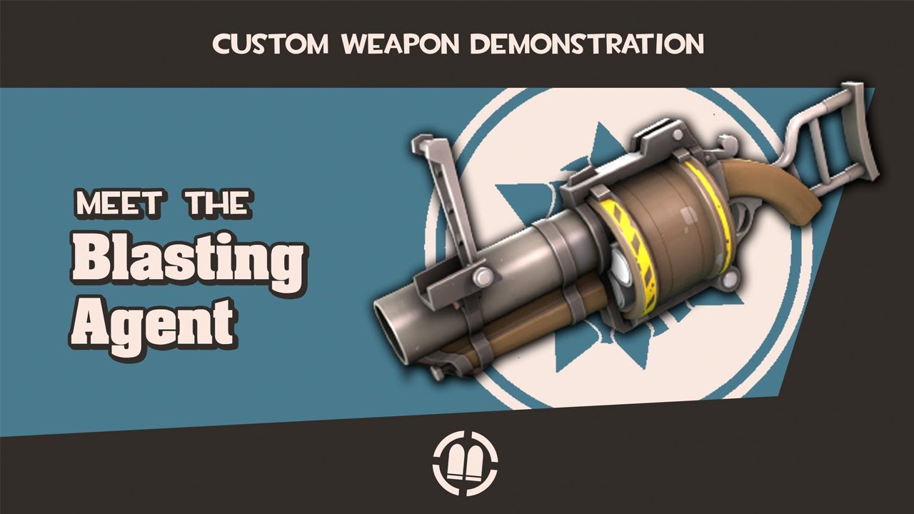 TF2 Workshop Weapon Demonstration: Blasting Agent - YouTube