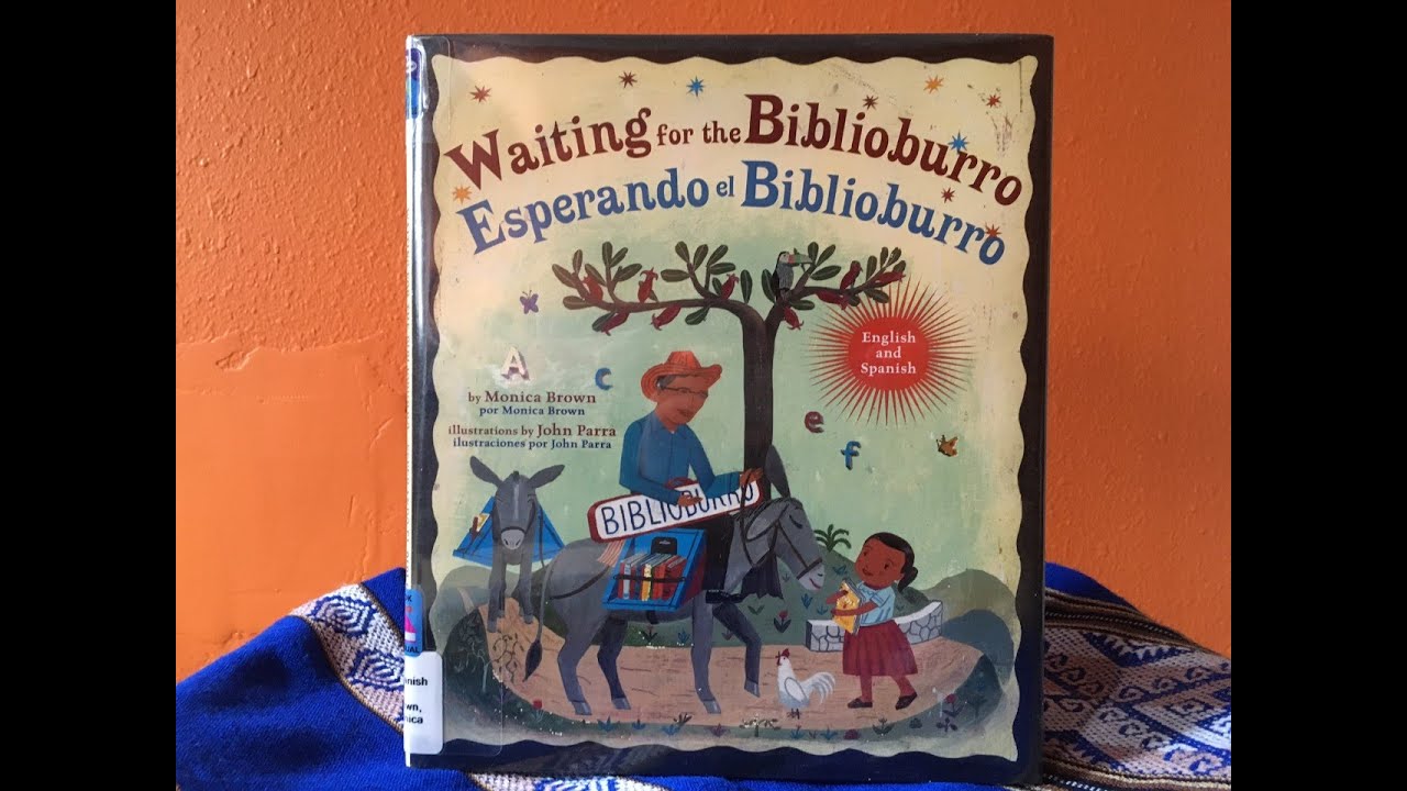 Bilingual Story Time: Esperando el biblioburro/Waiting for the ...