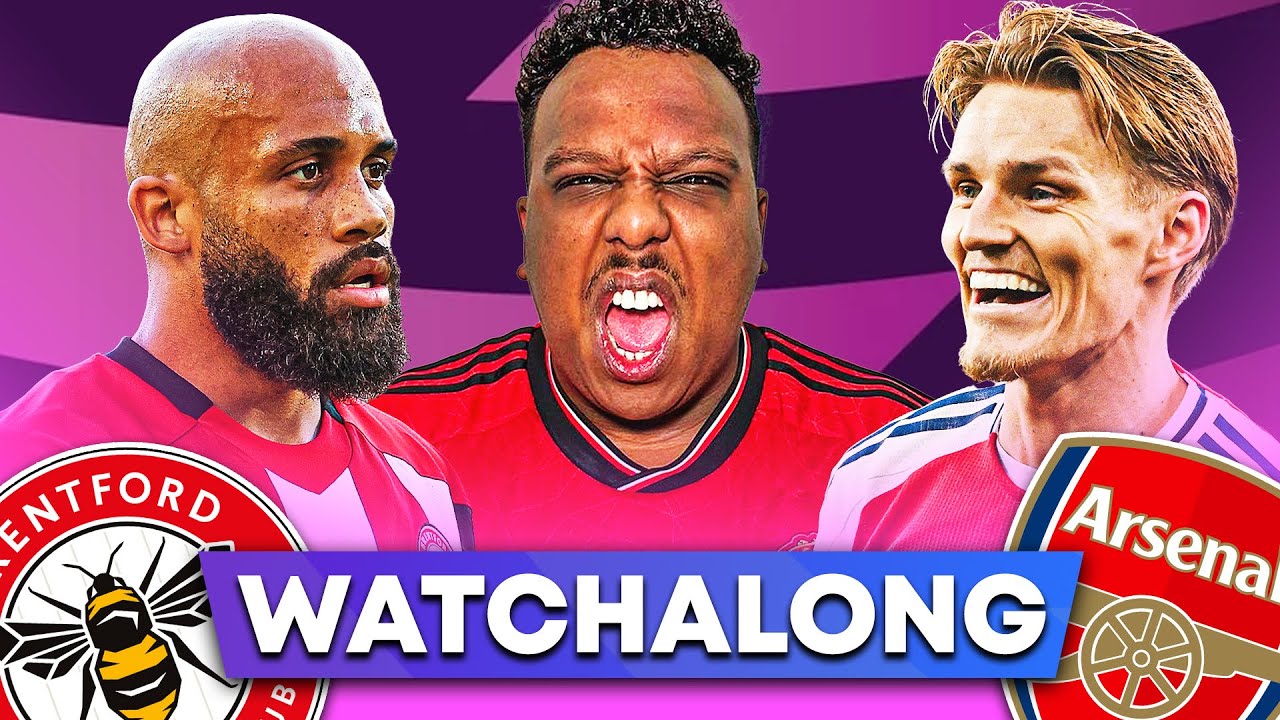 Saeed TV LIVE: Brentford vs Arsenal Watch Along - YouTube