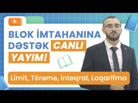 BLOKA DƏSDƏK - LOQARİFMA İNTEQRAL TÖRƏMƏ (və2106)