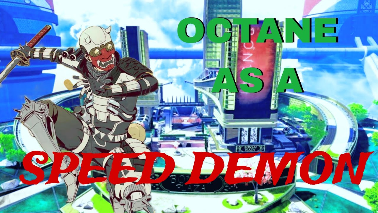 OCTANE AS A SPEED DEMON gameplay season18 el diablo 2K damage 10 elims ...