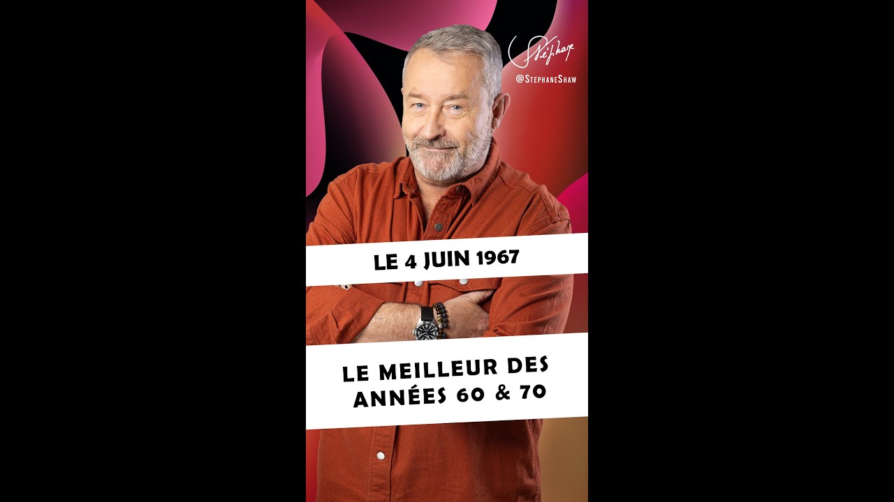 C'était le 4 juin 1967 - YouTube