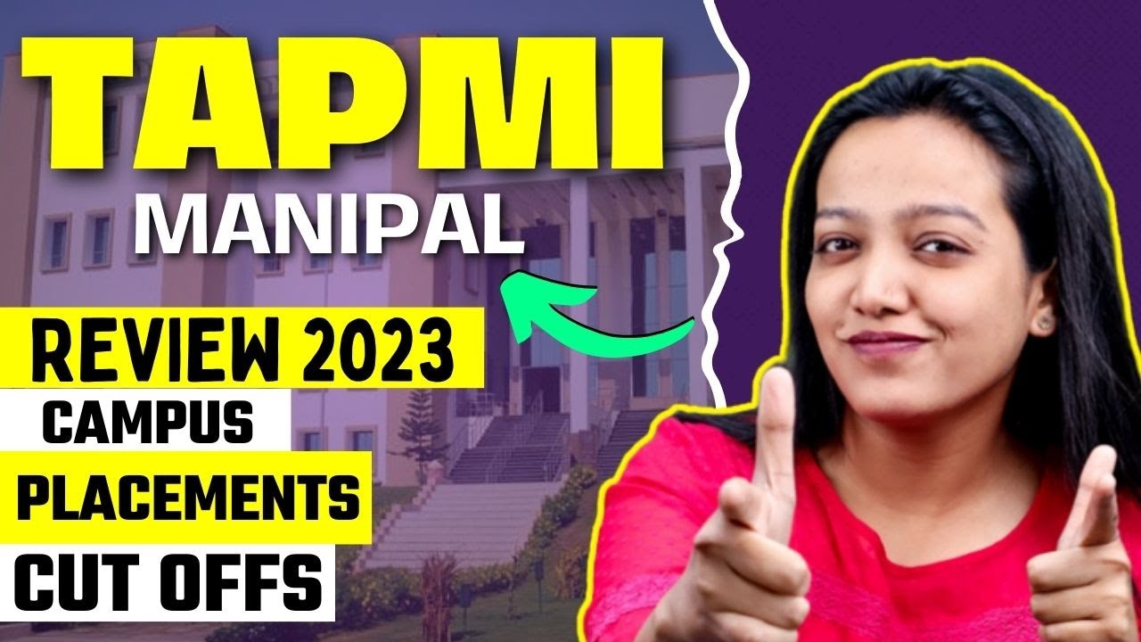 TAPMI Manipal Review 2023 : Placement Analysis 📈Top Recruiters🤵🏻Entrance exams📃Cutoffs 🔥 - YouTube