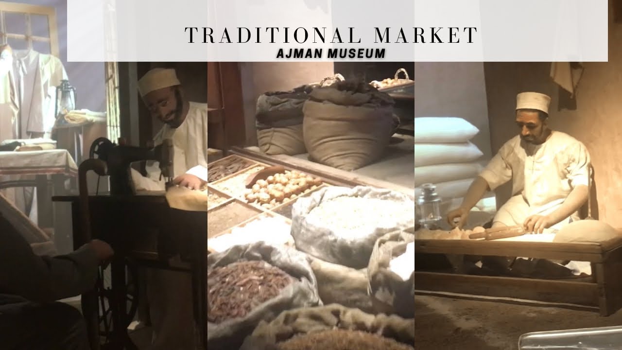 Traditional Market inside of Ajman Museum | Ajman Museum | UAE | Dubai ...