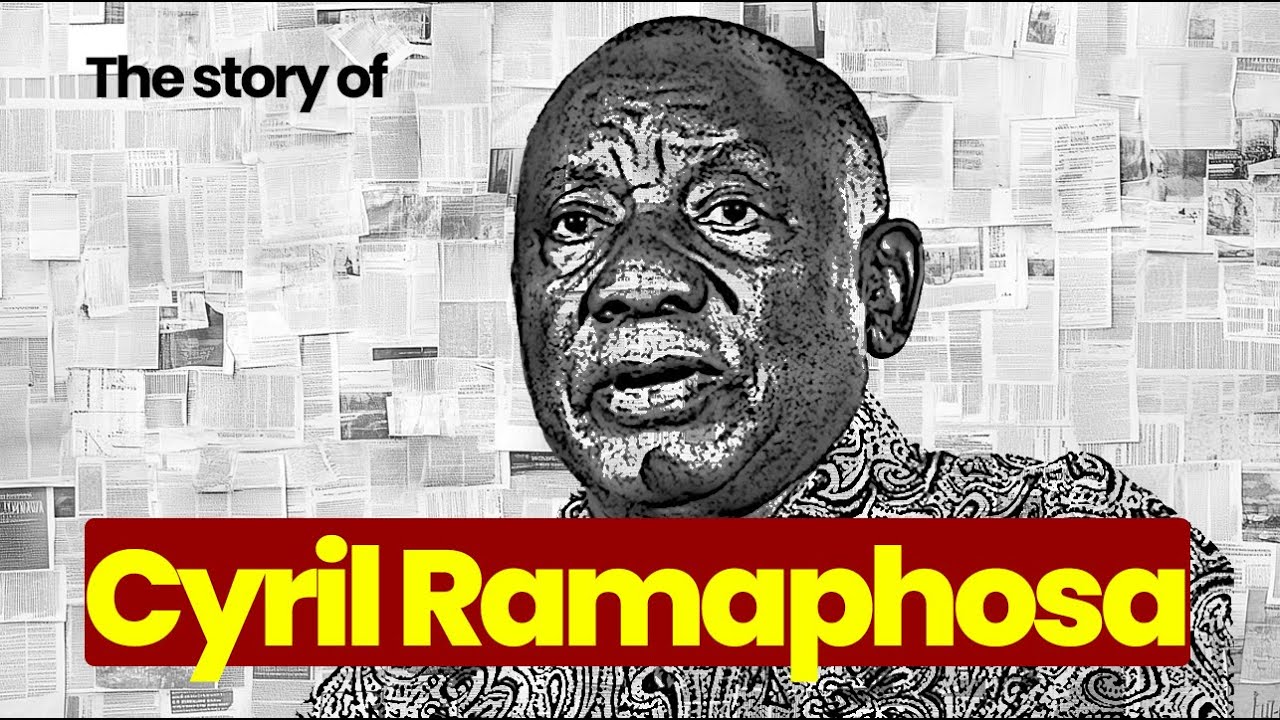 The Story of Cyril Ramaphosa - YouTube