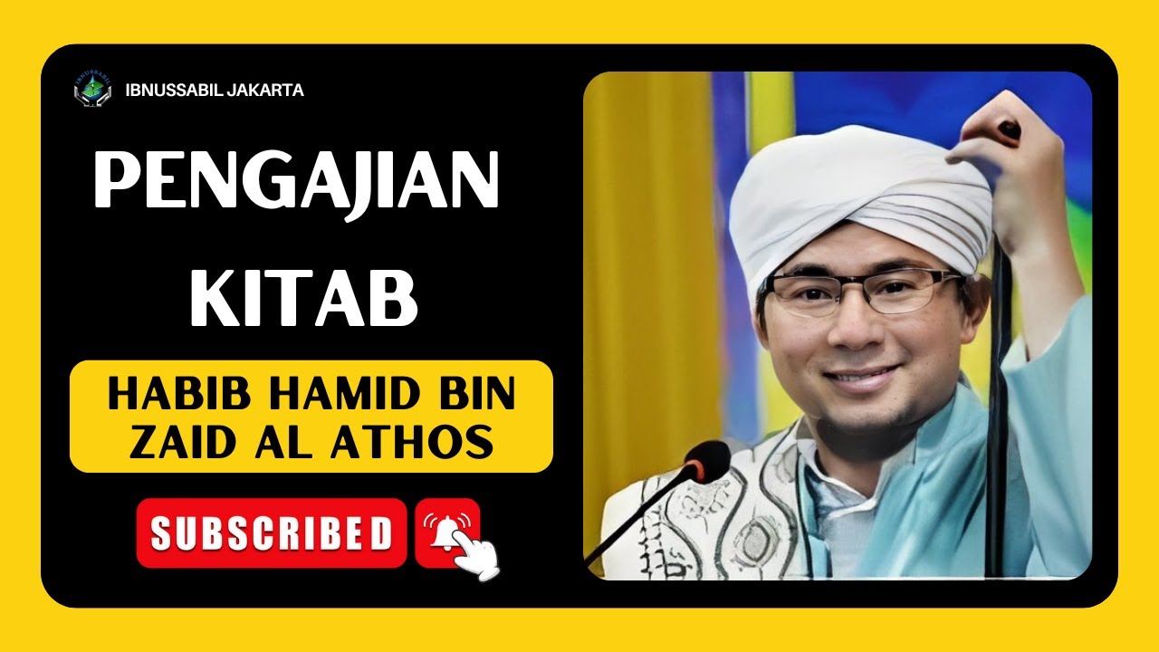 PENGAJIAN KITAB || HABIB HAMID BIN ZAID AL-ATHOS || YAYASAN NURUNNAJAH ...