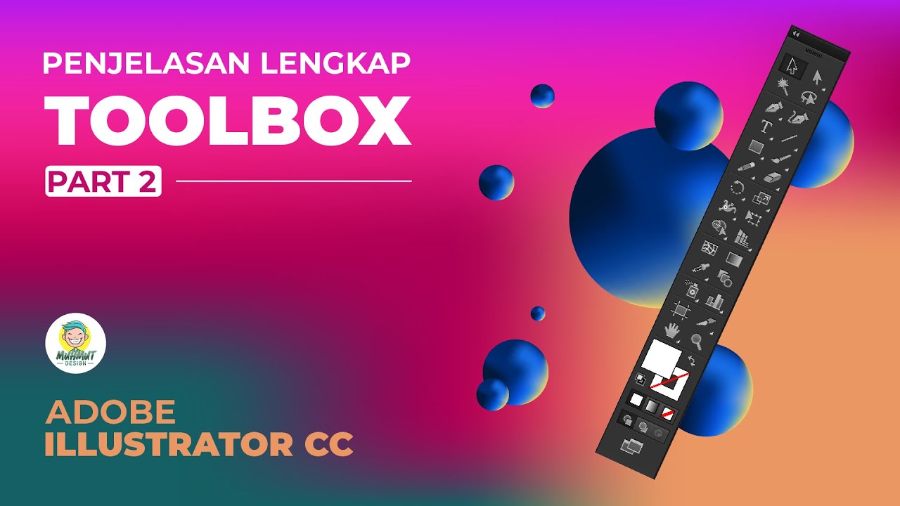 Materi #2 Penjelasan Lengkap ToolBox adobe illustrator Part 2 - YouTube