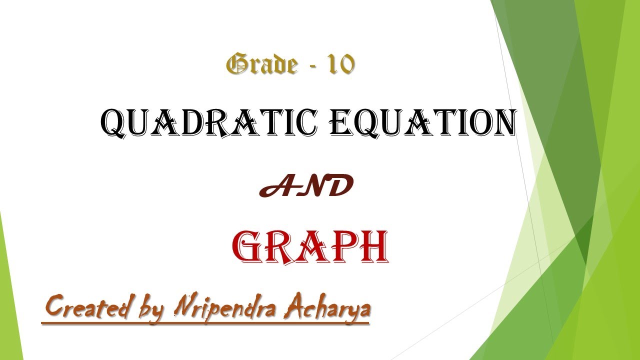 Class - 10 [Quadratic Equations and Graph] - YouTube