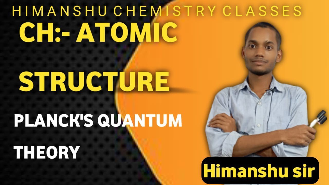 planck quantum theory chemistry class 11//physical chemistry//chapter ...