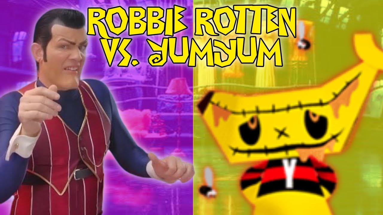 We are Number One - Robbie Rotten VS. YumYum - YouTube