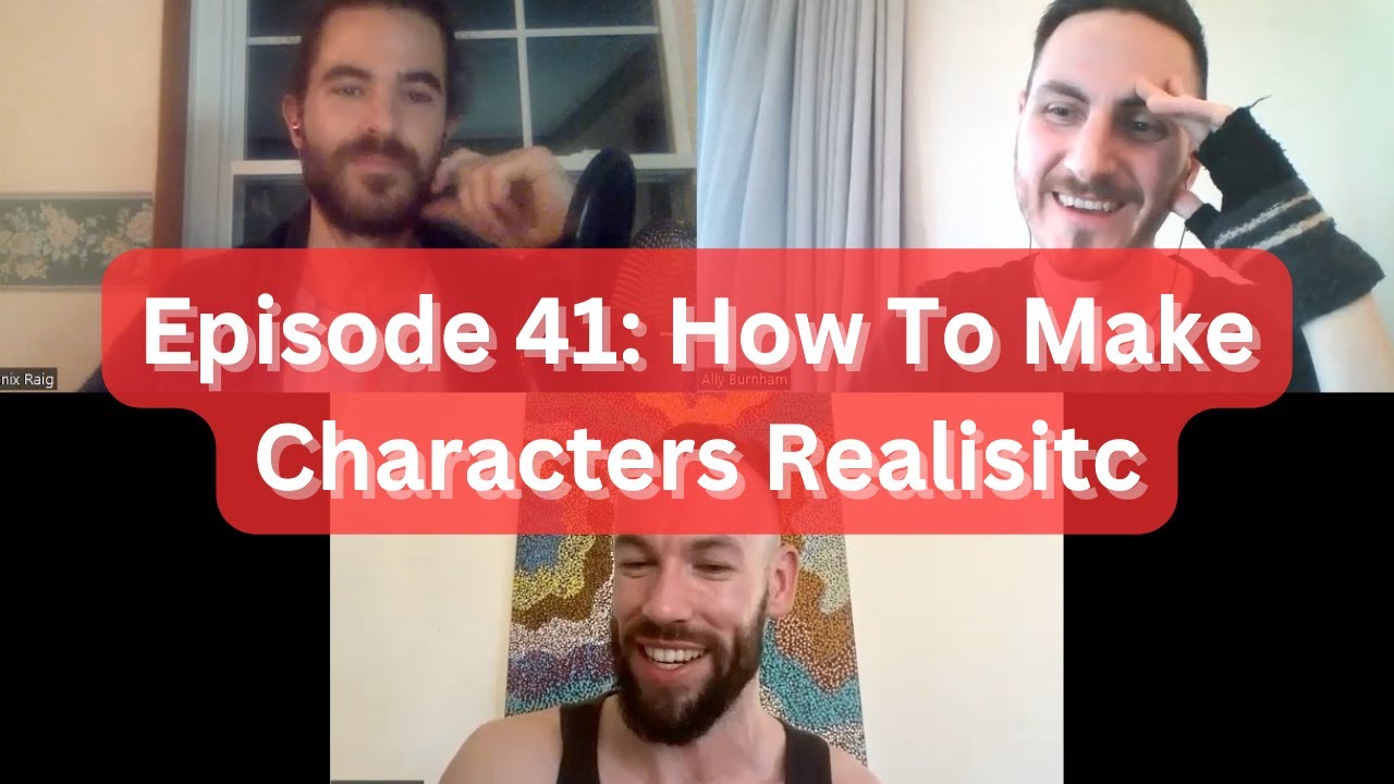 Prose & Cons podcast | Episode 41: Making Character's Realistic - YouTube