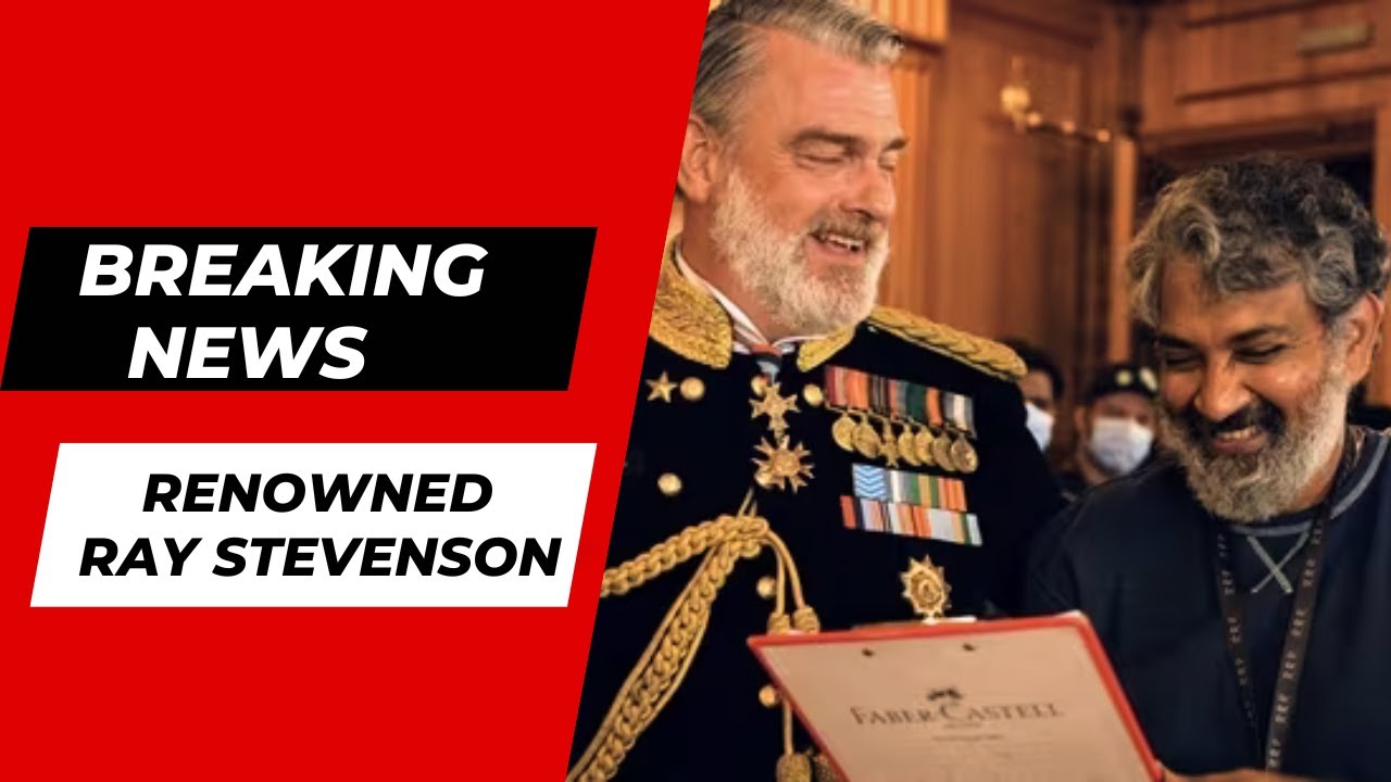 RRR Renowned Actor Ray Stevenson Passes Away at 58 - YouTube