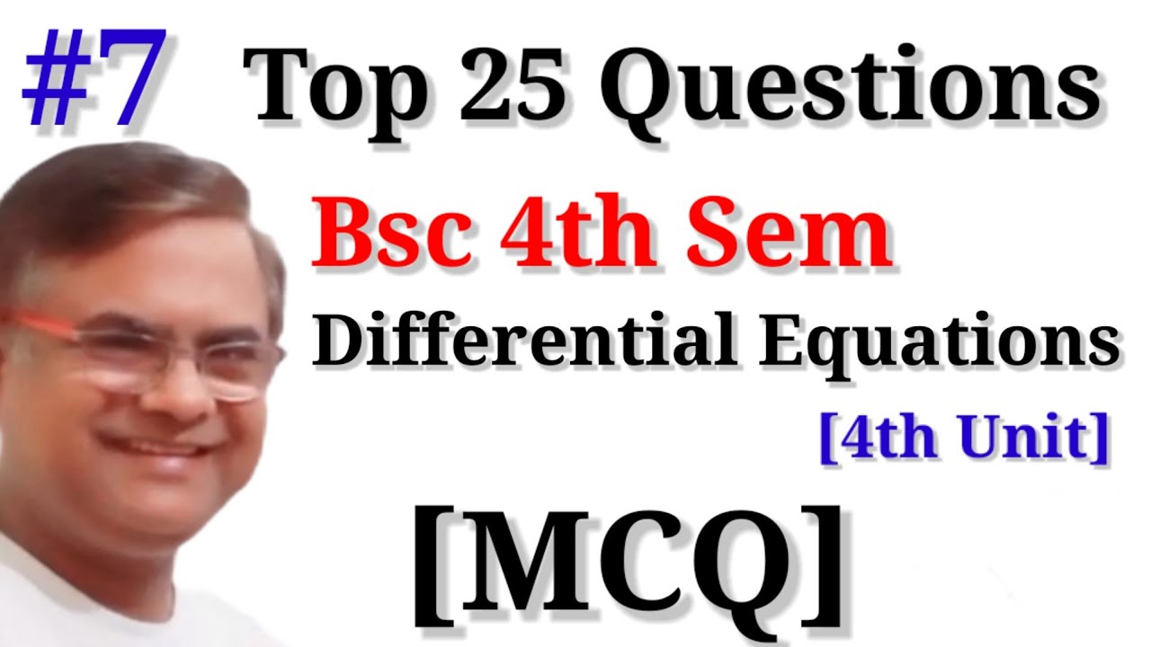 Bsc 4th Semester Differential Equation Objective Questions - YouTube