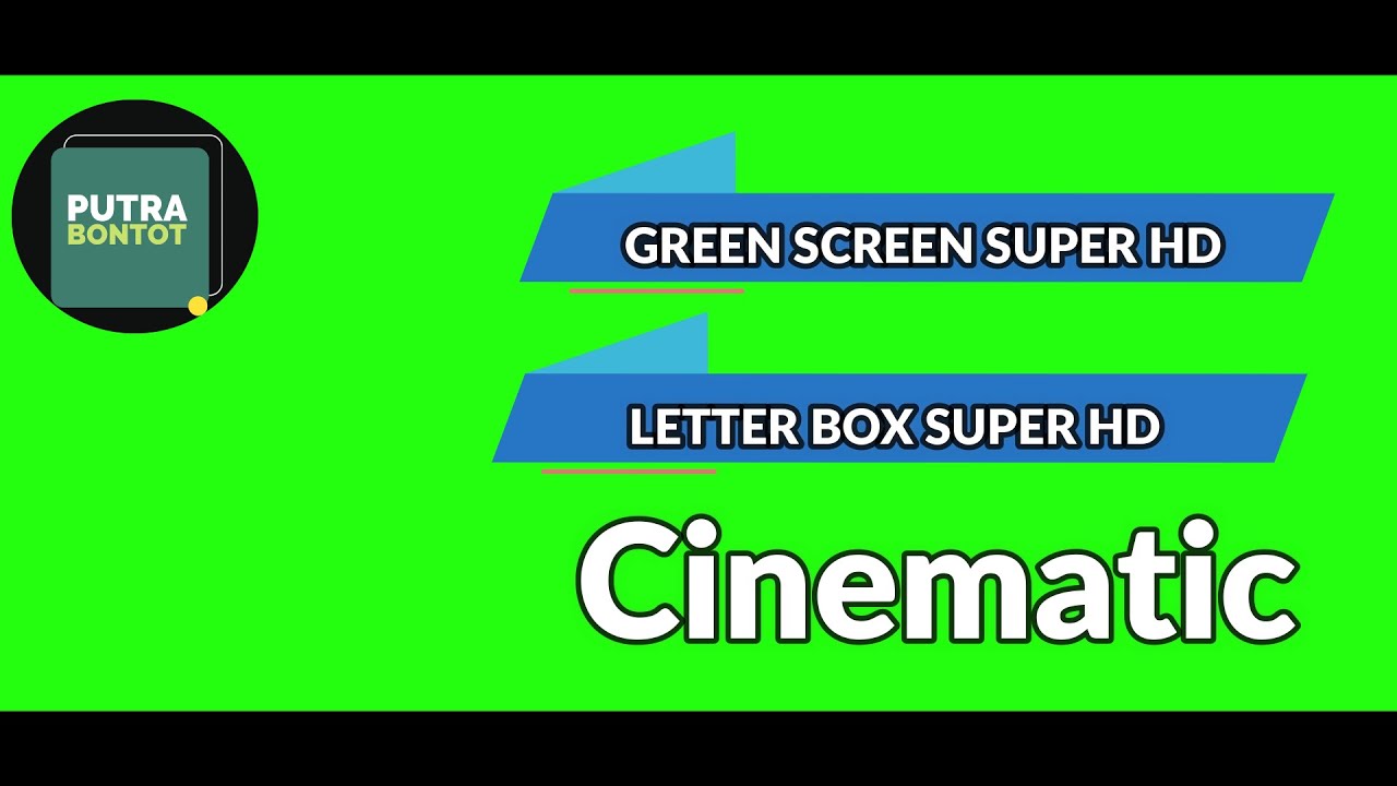 Free Hd Green Screen dan LETTER BOX | Download di Deskripsi - YouTube