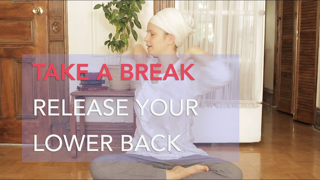 Take a Break: Release your lower back - YouTube