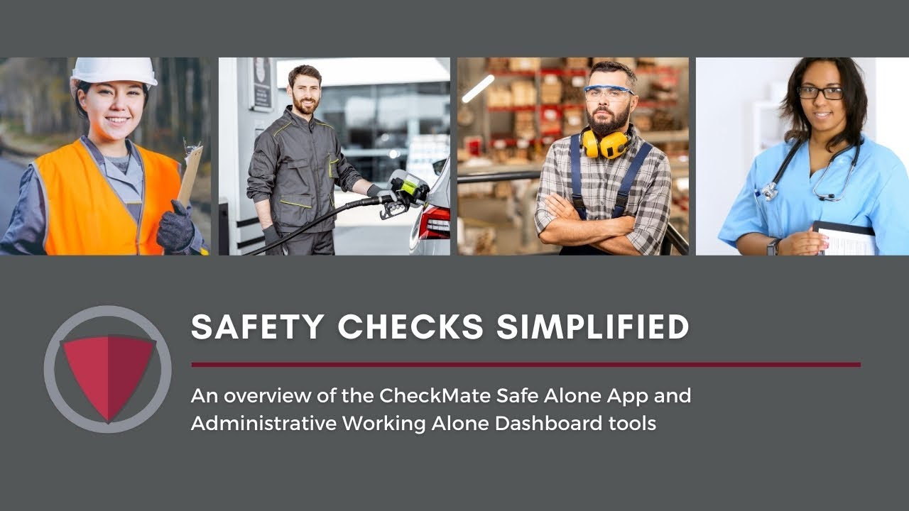 Lone Worker Safety Checks Made Simple: How to get the most out of your ...