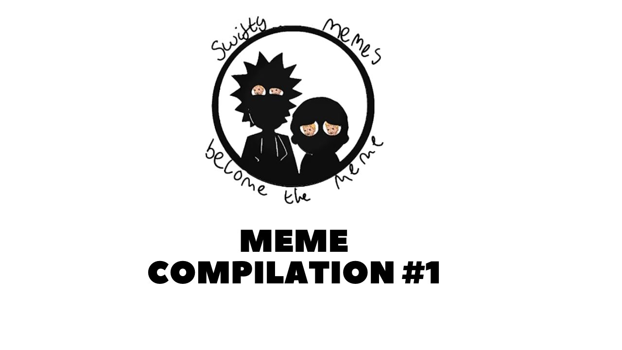 Meme Compilation #1 | Swifty memes - YouTube