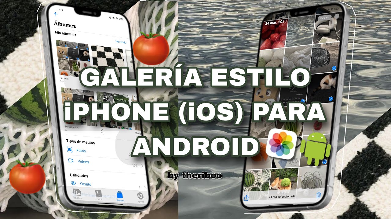 Galería estilo iPhone (iOS 16) en ANDROID 2023 | @theriboo 📱📷🖼️ - YouTube