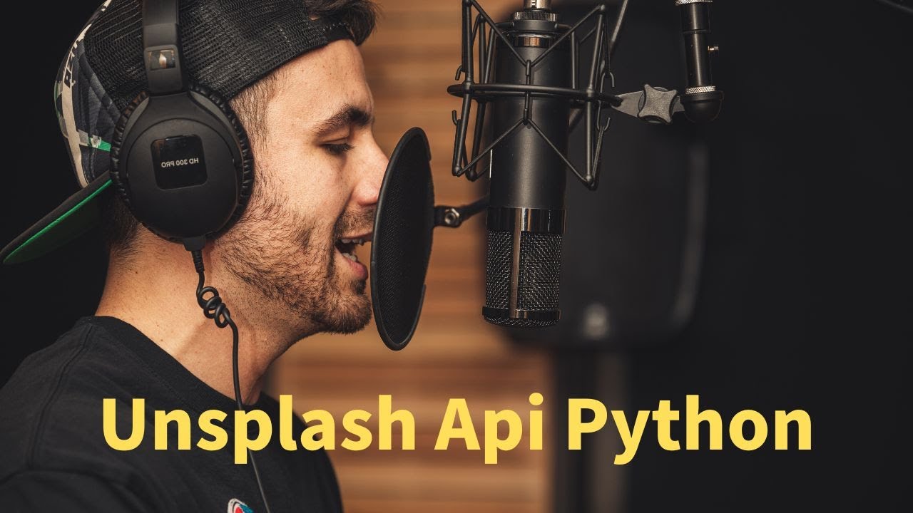 Unsplash Api Python Youtube