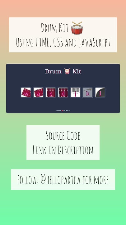 Drum Kit Using Html Css And Javascript Coding Javascript