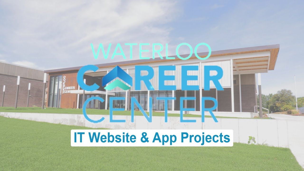 Waterloo Career Center IT Website & App February '20 24 - YouTube