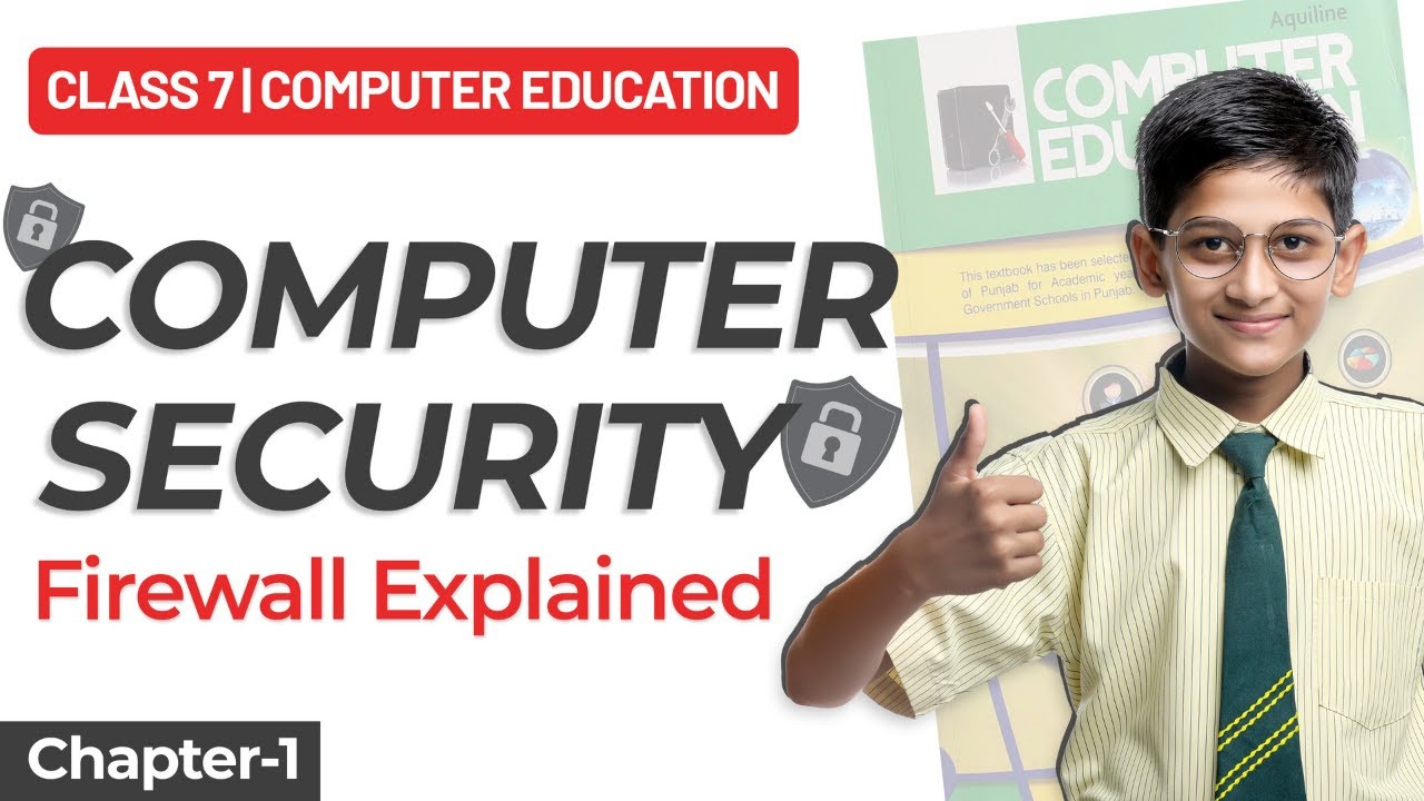 Class 7 Computer Education Chapter-1 | Computer Security - Complete ...