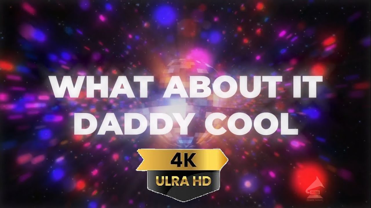 BONEY M - Daddy Cool (Remastered 4K - HQ audio) SPECIAL EDITION - YouTube