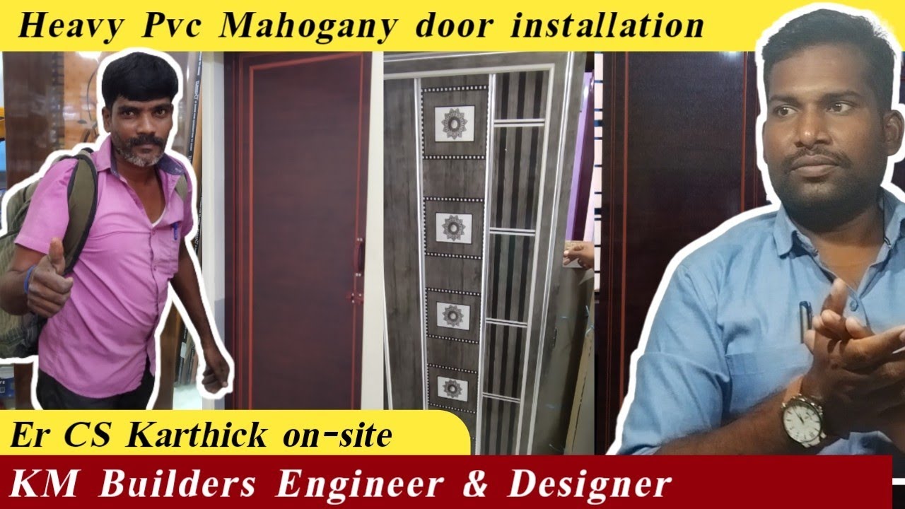 Heavy Double strong PVC door installation | Ercskarthick construction ...