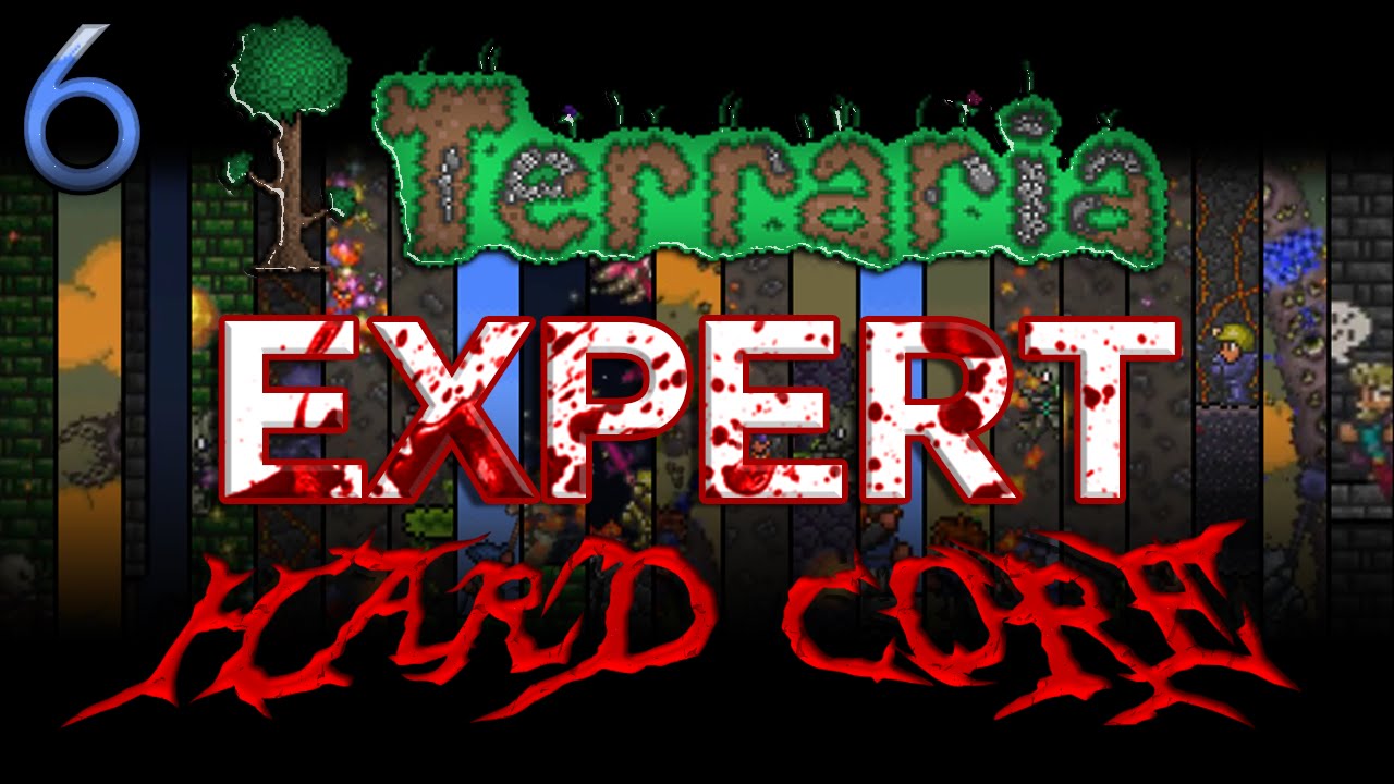 Terraria EXPERT HARDCORE EP6 Best Terraria Player EVER YouTube Terraria EXPERT HARDCORE EP6 Best Terraria Player EVER YouTube