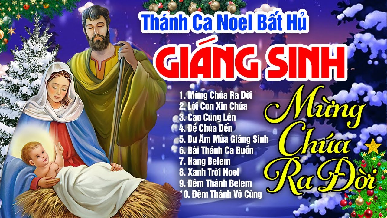 Những Bài Thánh Ca Noel Bất Hủ – Nghe Để Cầu Nguyện Mùa Giáng Sinh ️ ...