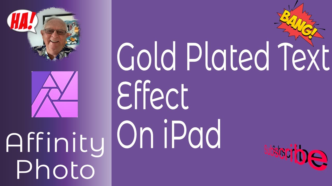 Gold Plated Text Effect In Affinity Photo On iPad - YouTube
