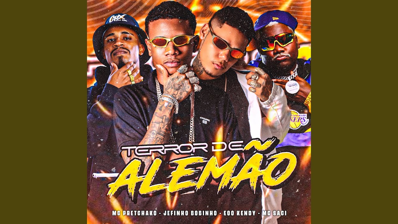 Terror de Alemão (feat. Mc Saci & Mc Pretchako) - YouTube