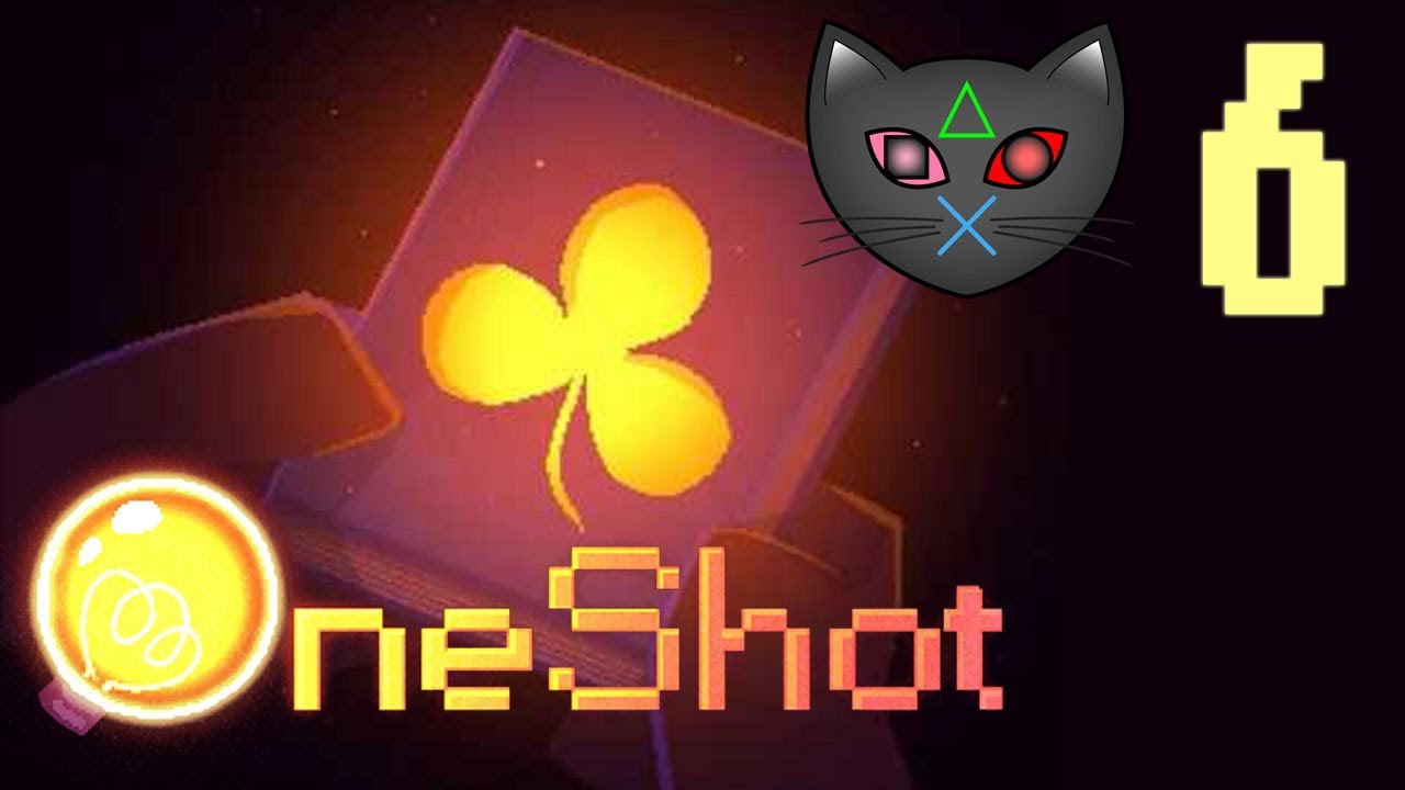 (Part 6) Let's Play: OneShot [BLIND] - Glowing Journal - YouTube