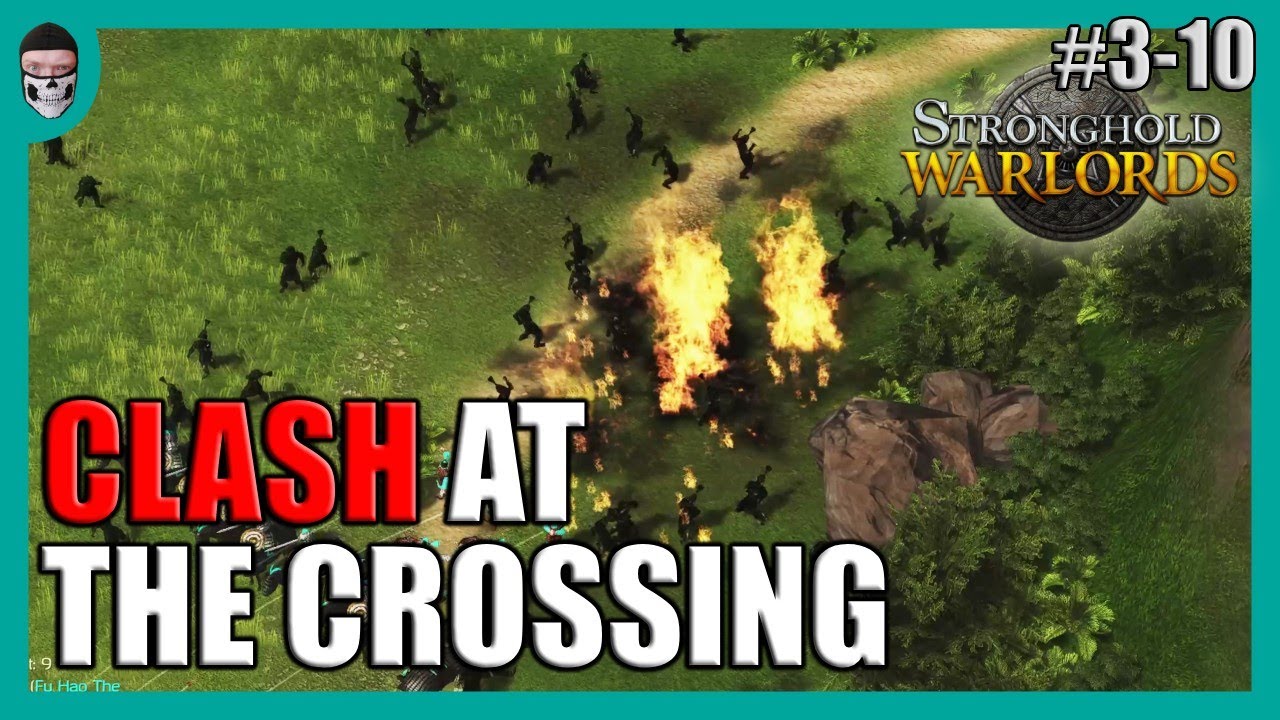 I Used Fire to Defend Myself, Can You Blame Me? (Stronghold Warlords Walkthrough) - YouTube