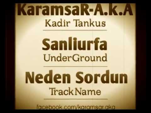 Karamsar A.k.A - Neden Şordun (video).mp4