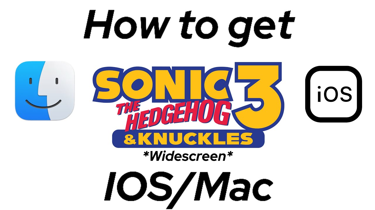 How to Get Sonic 3 & Knuckles in Widescreen on iOS/Mac (Easy Guide ...