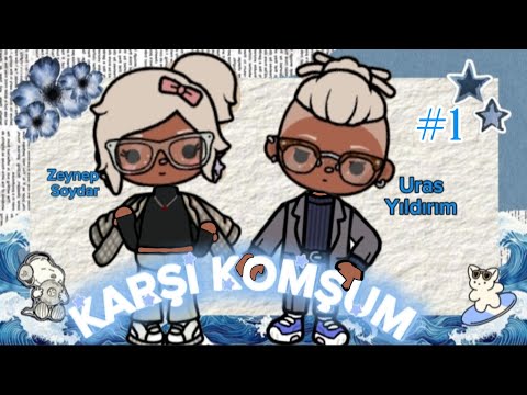 KARŞI KOMŞUM 1. BÖLÜM