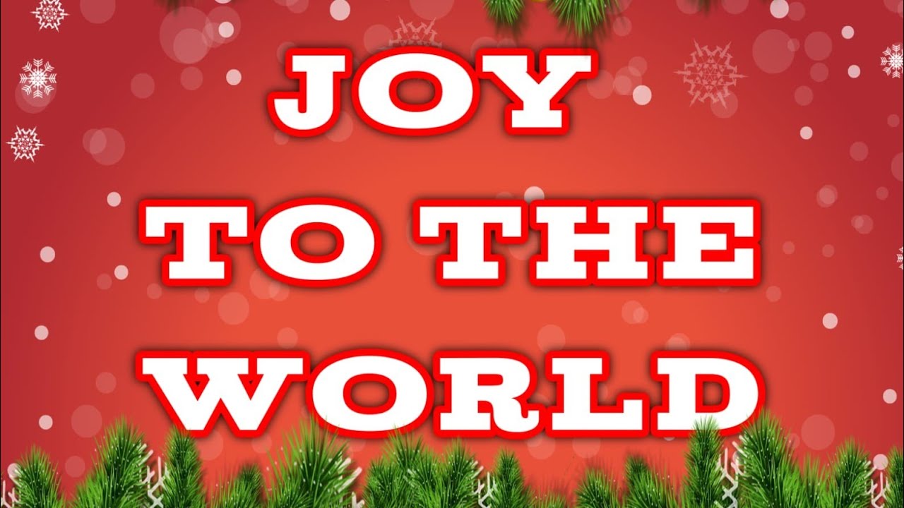 Joy To The World With Lyrics | Christmas Song and Carols. - YouTube