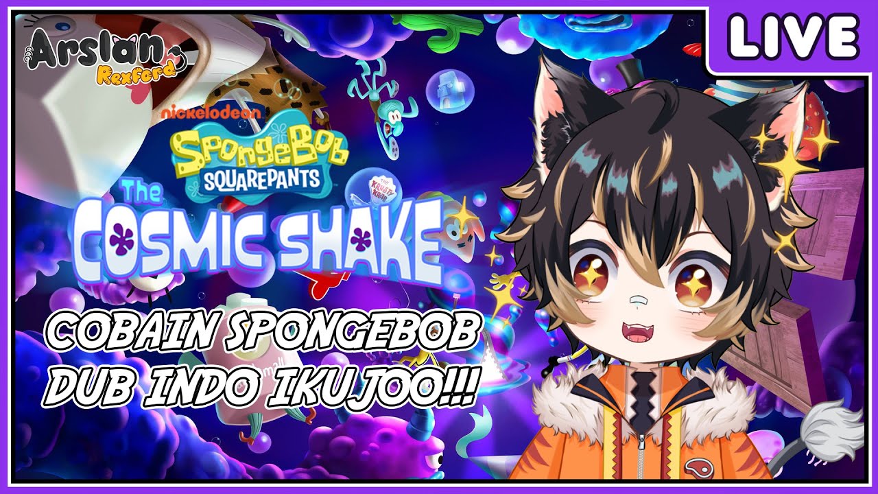 【Main SPONGEBOB SQUAREPANTS THE COSMIC SHAKE 】COBAIN SPONGEBOB DUB INDO ...
