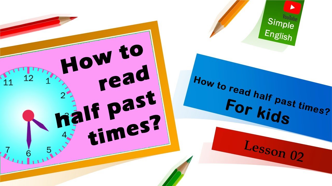 How to read half past times - YouTube