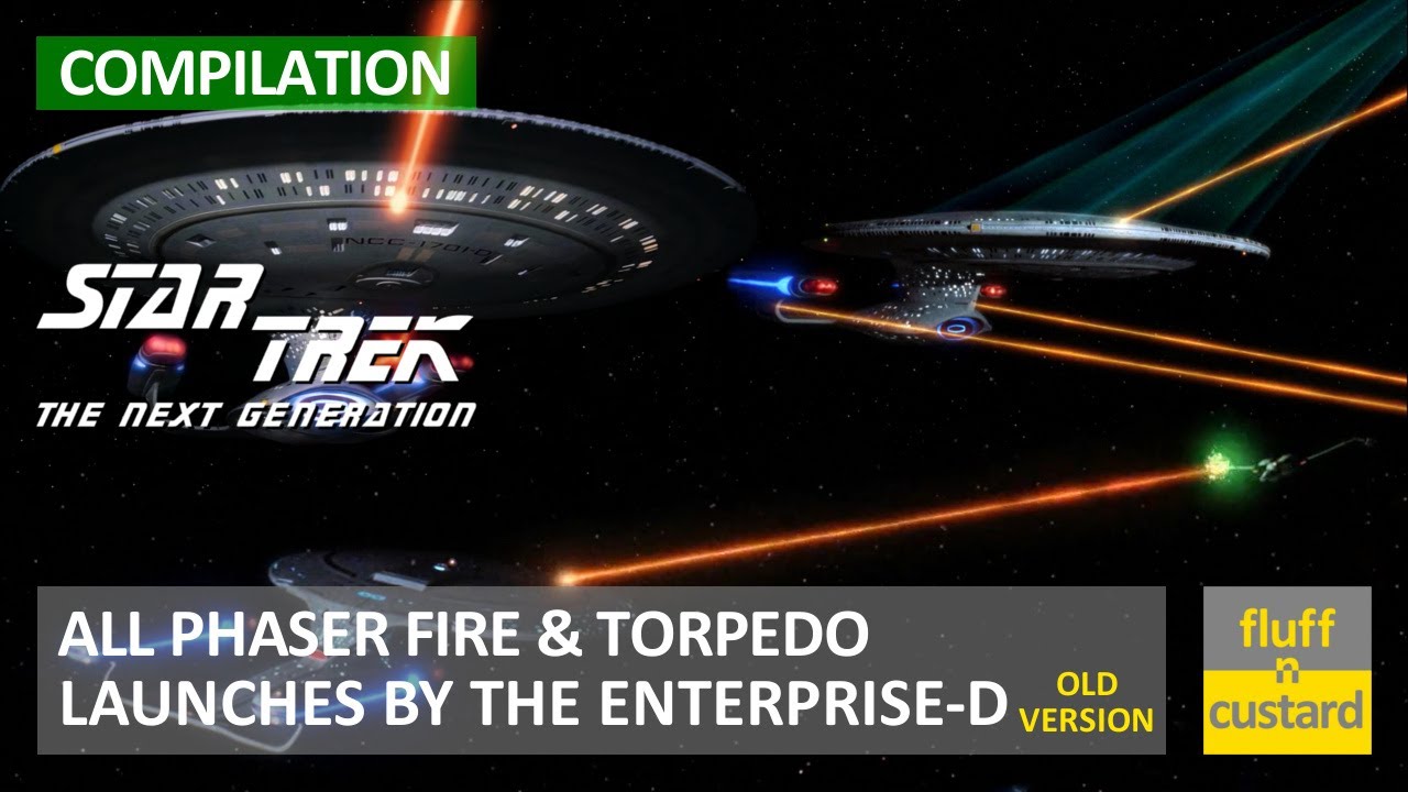 All Phaser Fire & Torpedo Launches By The Enterprise-D • Star Trek TNG ...