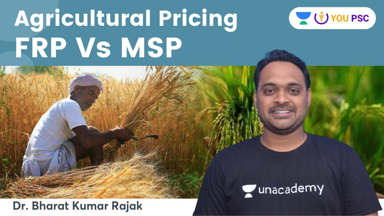 Agricultural Pricing | FRP Vs MSP | Economy Current Topic | YOU PSC ...
